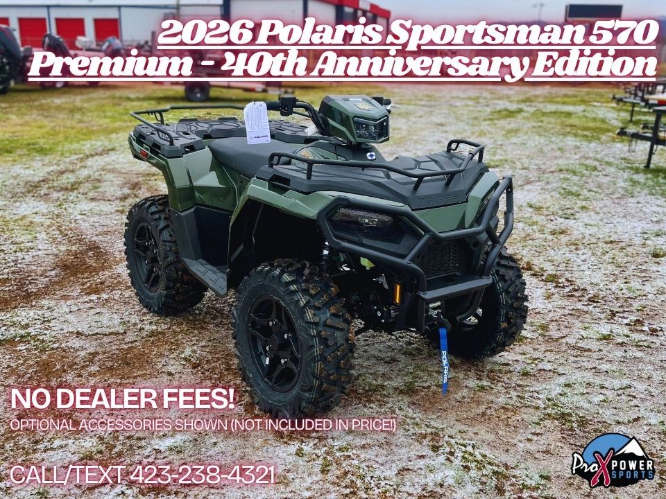 New 2026 Polaris Sportsman 570 Premium - 40th Anniversary Edition ...