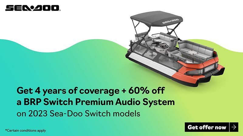 Sea-Doo - Get 4 years of coverage and 60% off a BRP Switch Premium ...