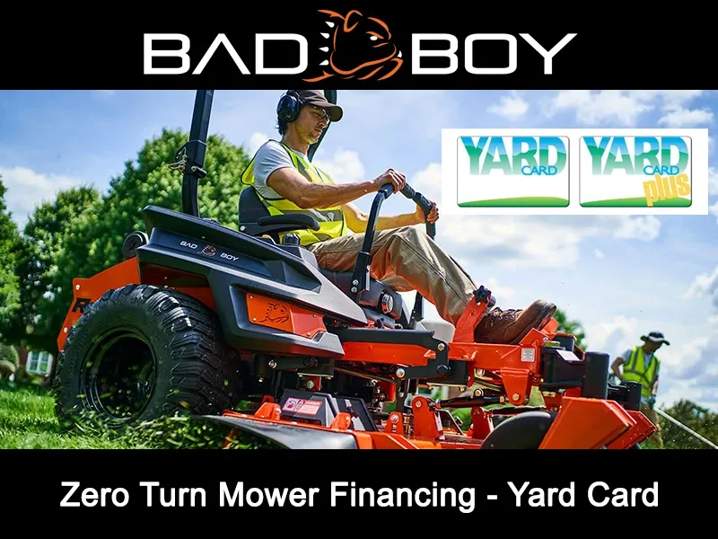 Bad Boy Mowers - Zero Turn Mower Financing - Yard Card | Promotion at ...