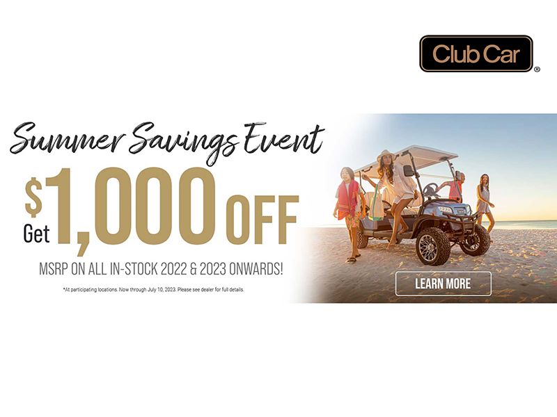 Club Car - $1000 Summer Savings Event | Promotion at Hamlin Motorsports ...