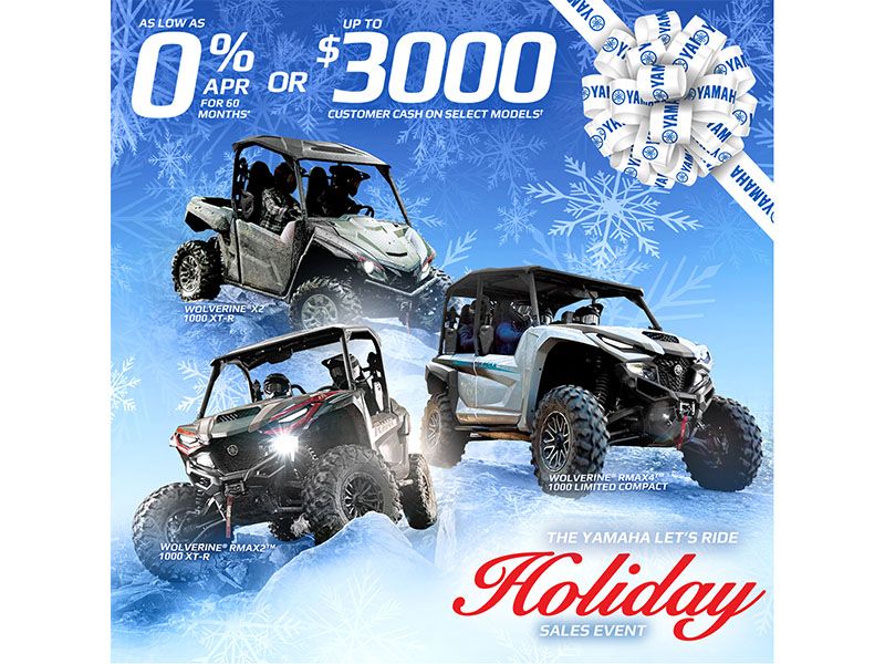 The Yamaha Let's Ride Holiday Sales Event - Save On Select Wolverine ...
