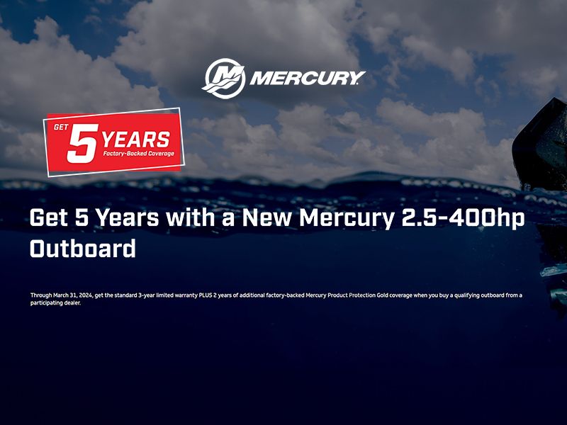 Mercury Marine - Get 5 Years Factory-Backed Coverage | Promotion at Ken ...