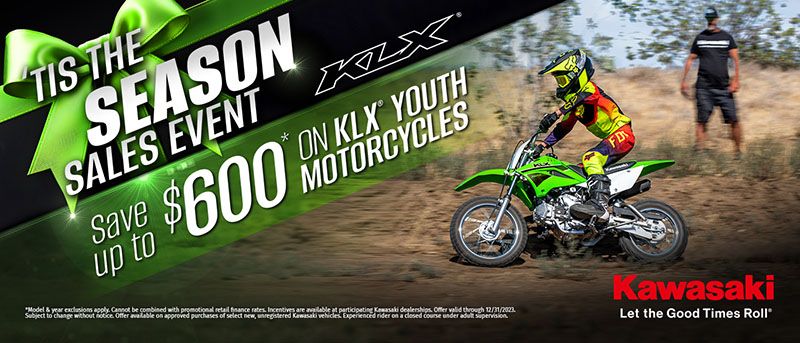 Kawasaki - SAVE UP TO $600* ON KLX YOUTH MOTORCYCLES Promotion ...