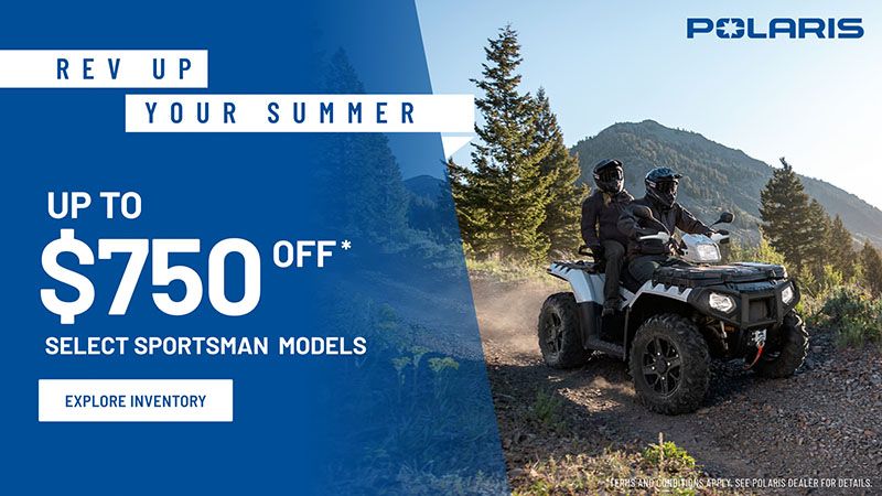 Polaris - Rev Up Your Summer Sales Event - ATV | Promotion at Prime ...