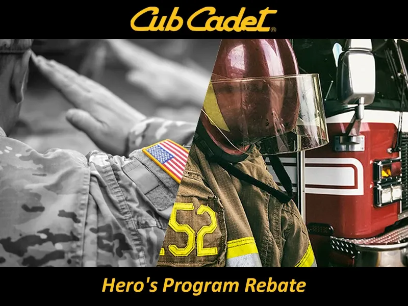 Cub Cadet - Hero's Program Rebate | Promotion at Pro X Powersports ...